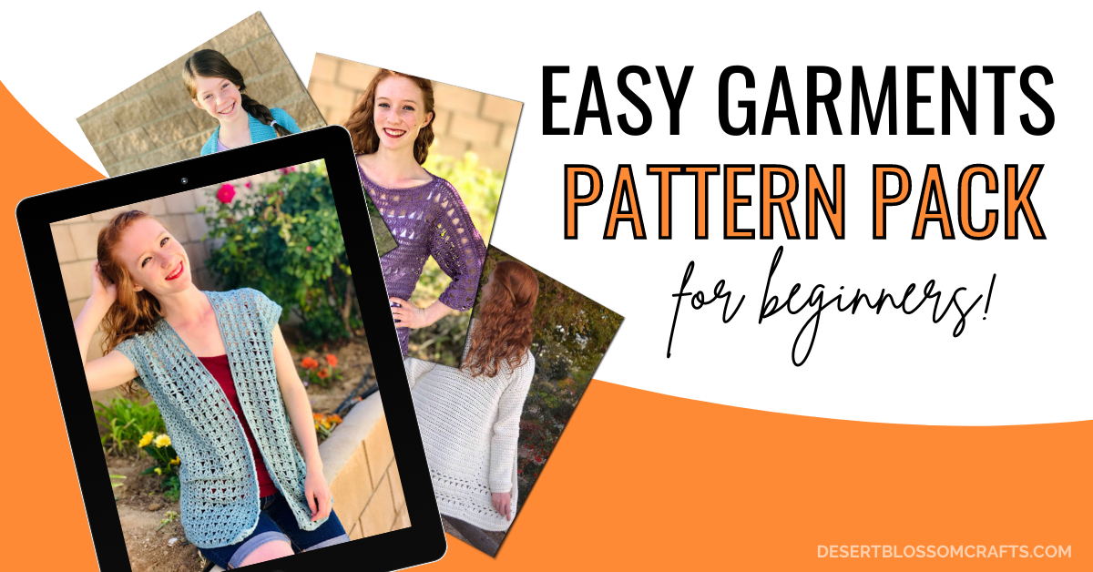 Easy Garments Pattern Pack - 4 Beginner Crochet Garment Patterns ...